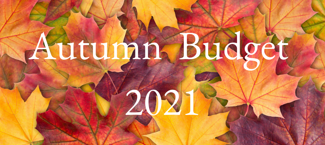 Autumn Budget 2021 | In Depth Summary
